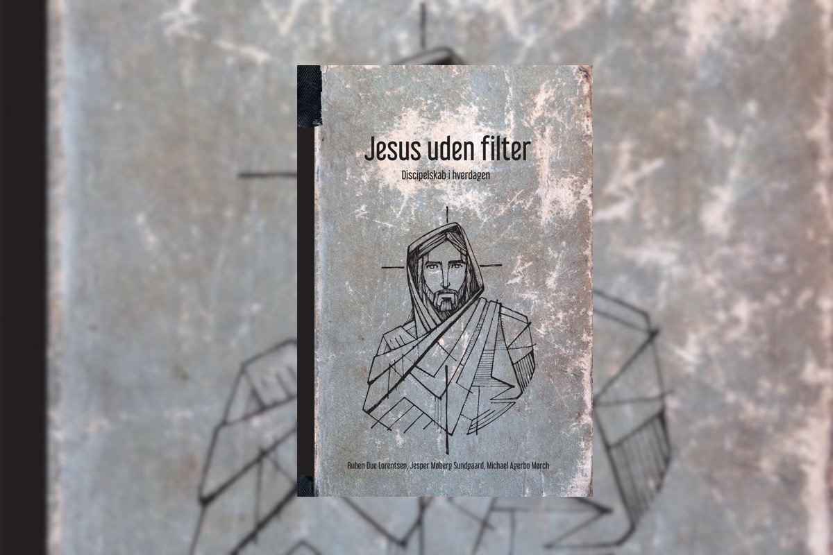 ”Jesus uden filter – discipelskab i hverdagen” – Tilliv